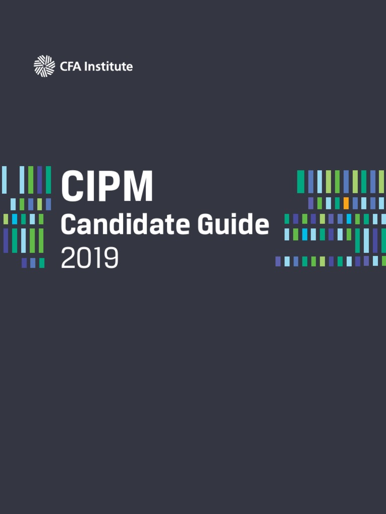 CIPM Candidate Guide | PDF | Investment Management | Test (Assessment)