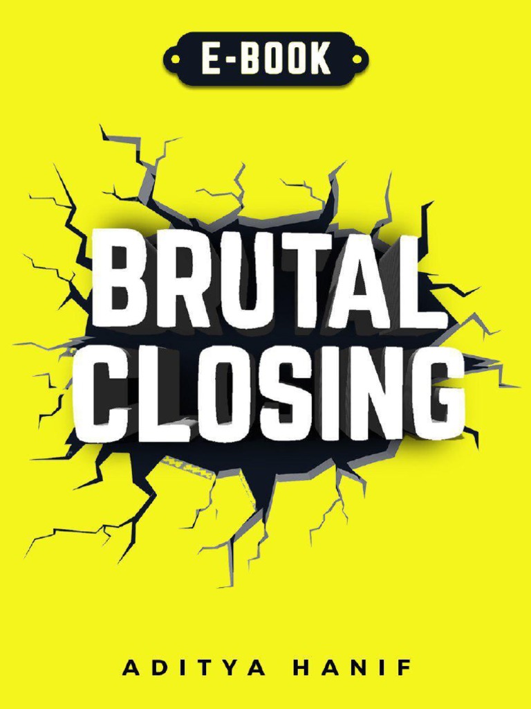Brutal Closing | PDF