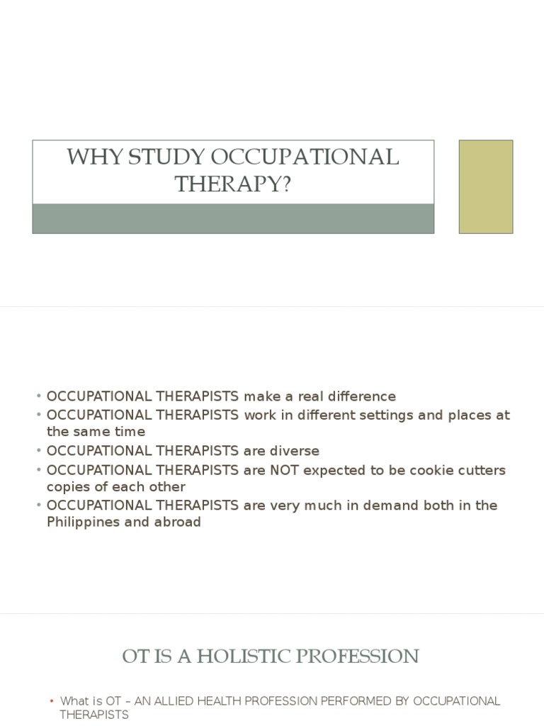 Why Study Occupational Therapy | PDF | Occupational Therapy | Psychotherapy