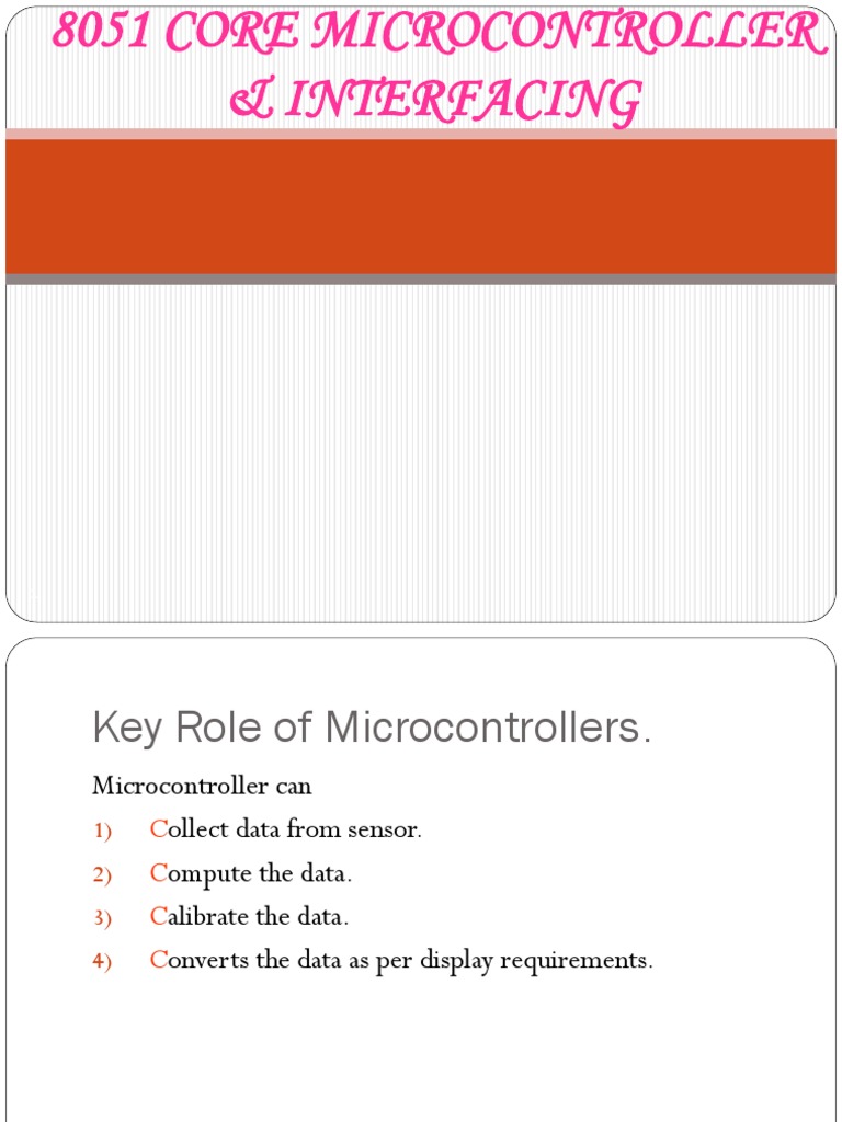 8051 Core Microcontroller & Interfacing | PDF | Microcontroller ...