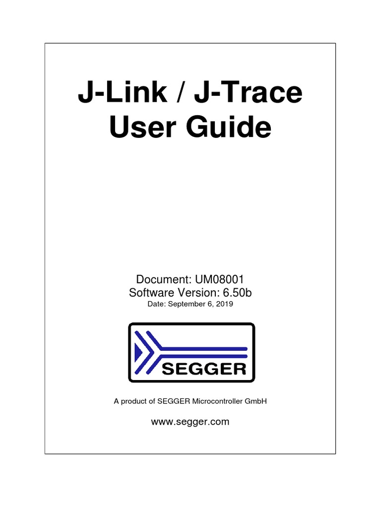J-Link / J-Trace User Guide: Document: UM08001 Software Version: 6.50b | PDF | Computer ...