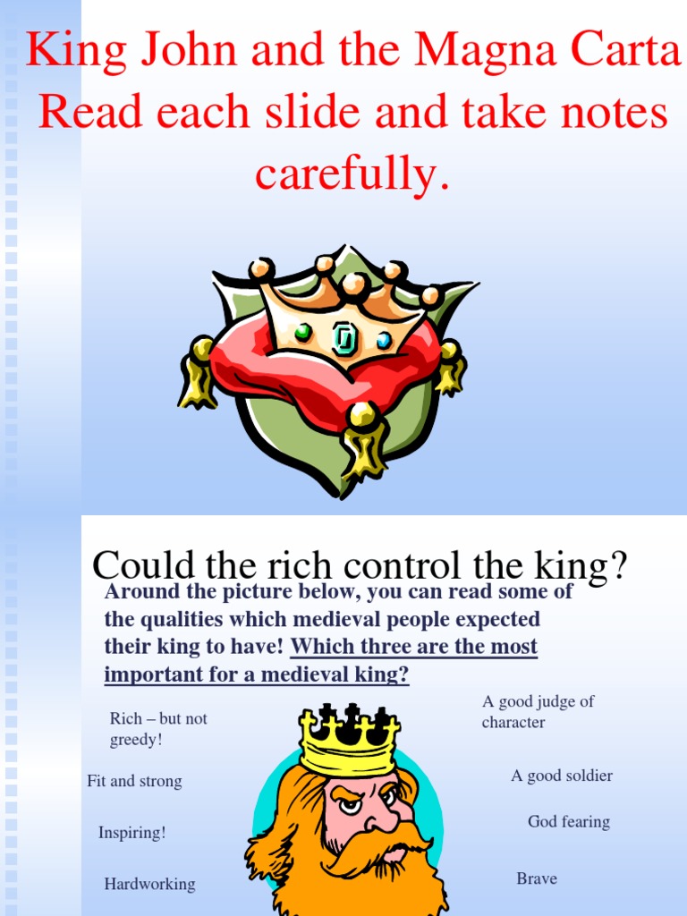 King John and The Magna Carta Read Each Slide and Take Notes Carefully ...