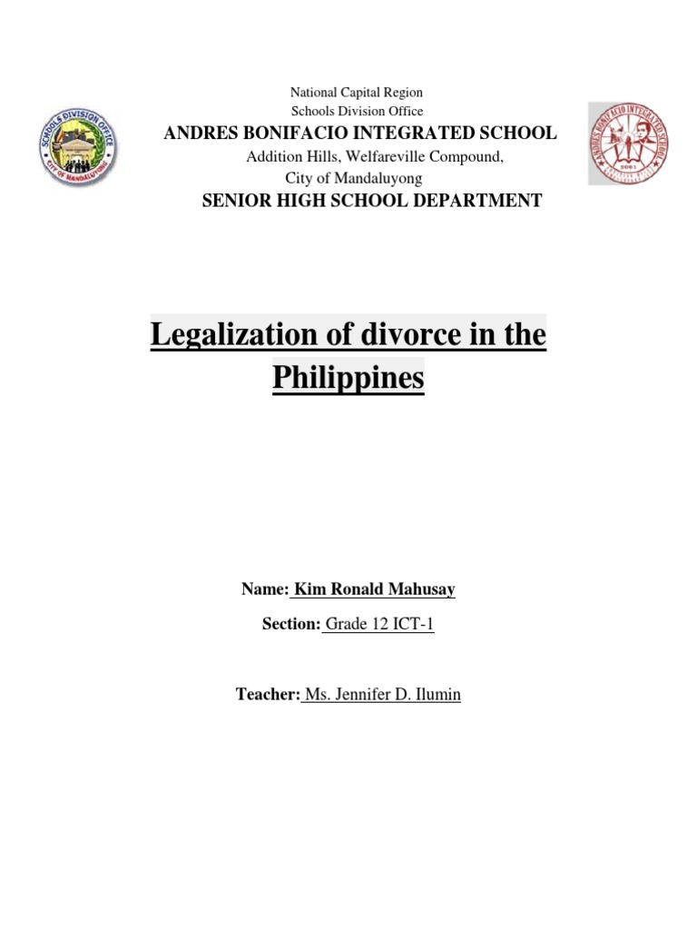 Legalization of Divorce in The Philippines: Andres Bonifacio Integrated ...