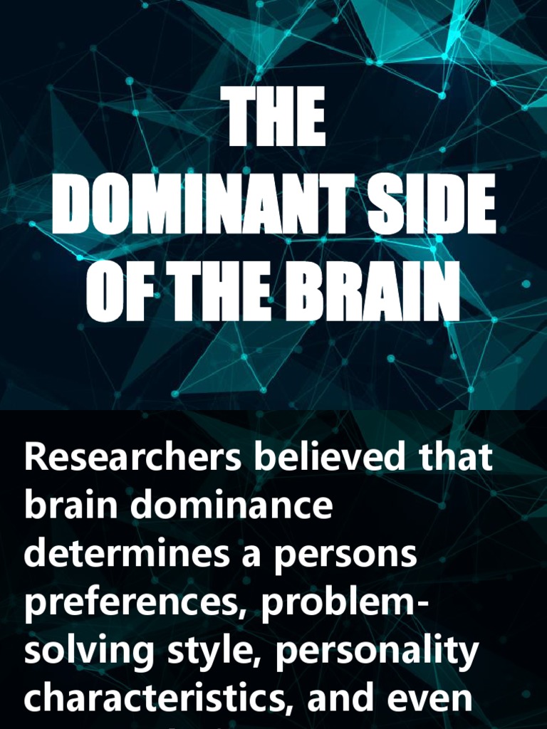 Dominant Side of The Brain | PDF