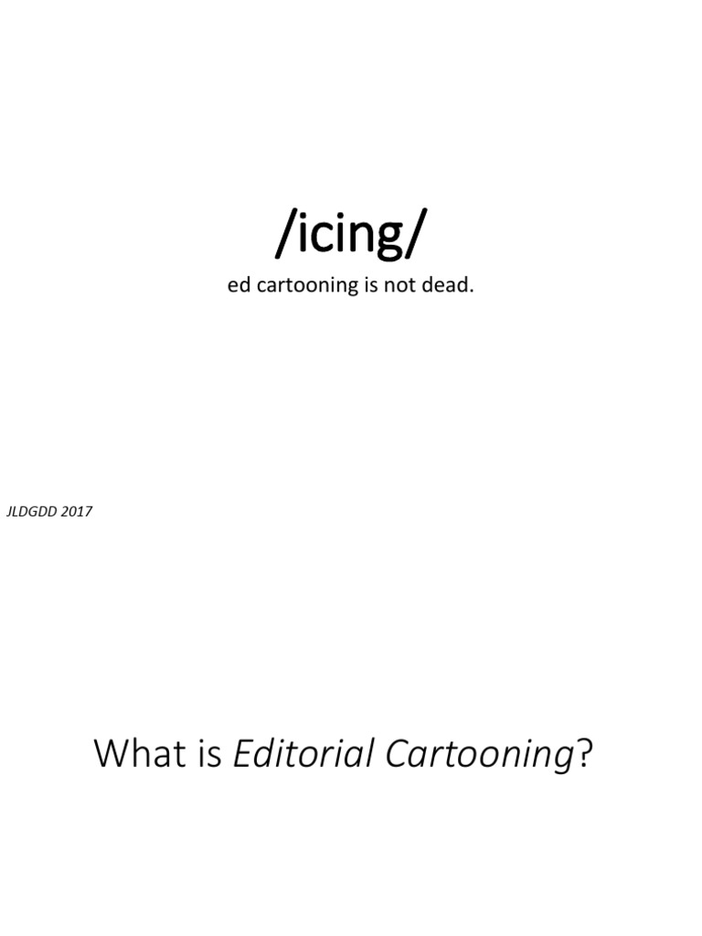 icing/: Ed Cartooning Is Not Dead | PDF