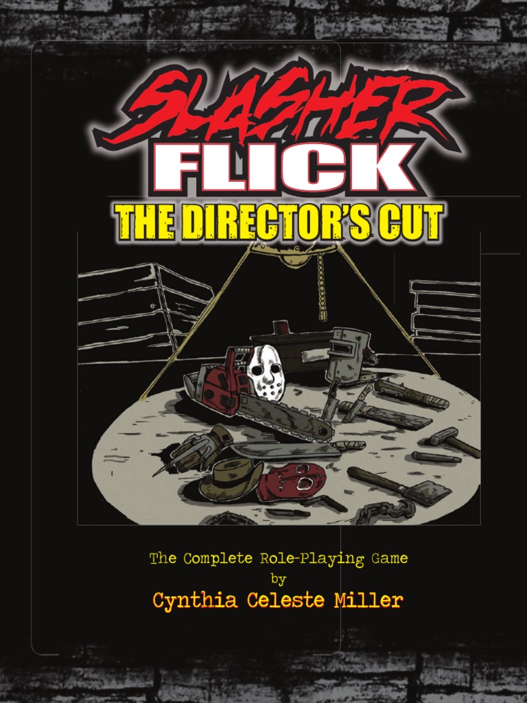 Slasher Flick (Director's Cut) (Core Rules) PDF | PDF | Horror Films