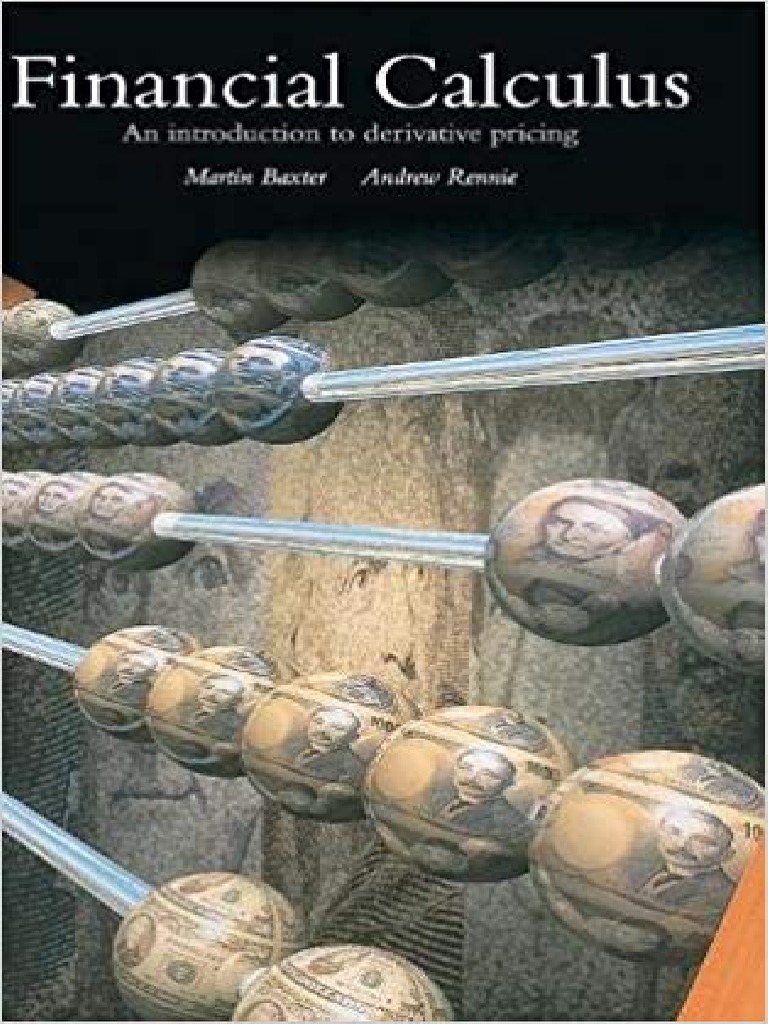 Financial Calculus An Introduction To Derivative Pricing | PDF
