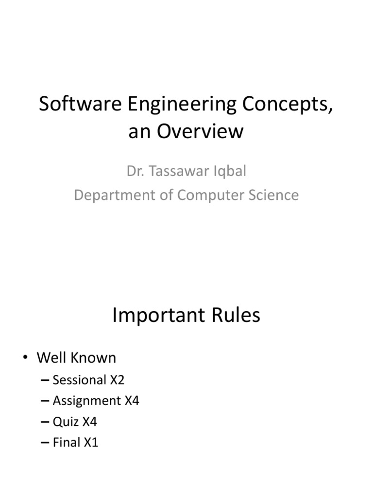 Software Engineering Concepts, An Overview: Dr. Tassawar Iqbal ...