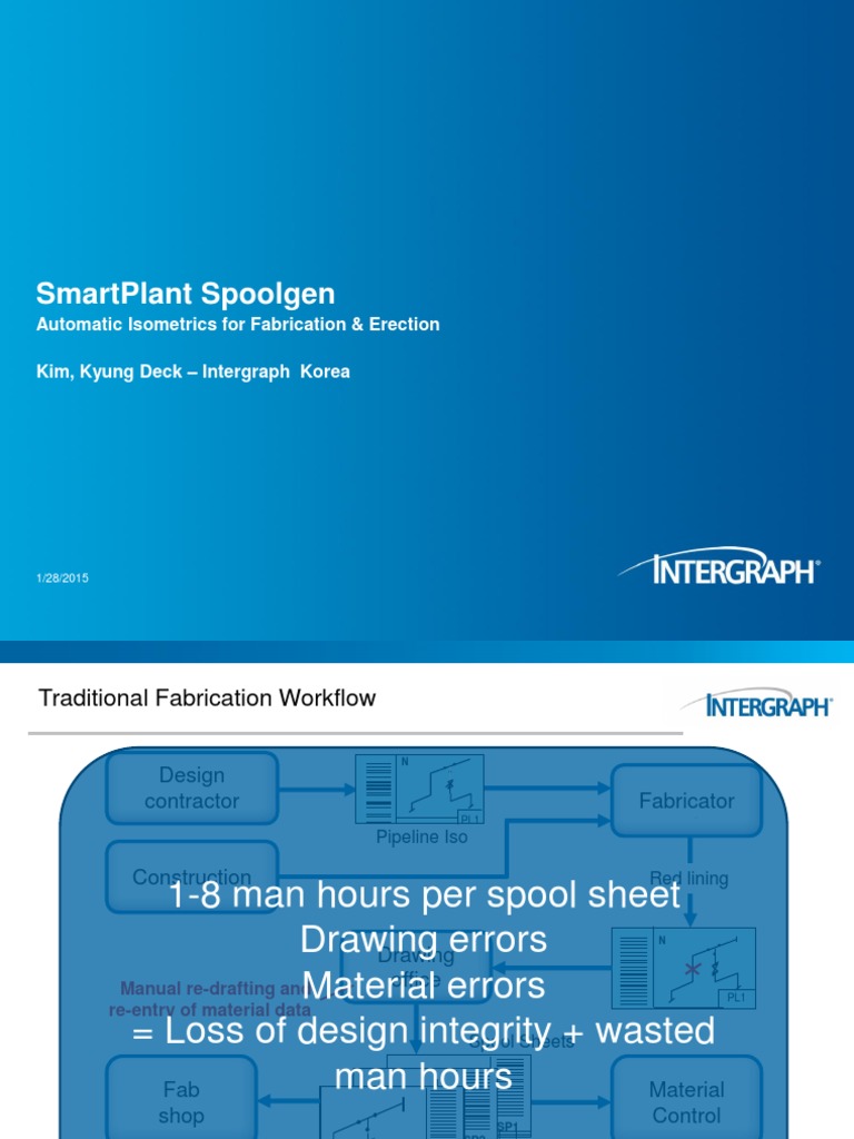 Smartplant Spoolgen: Automatic Isometrics For Fabrication & Erection ...