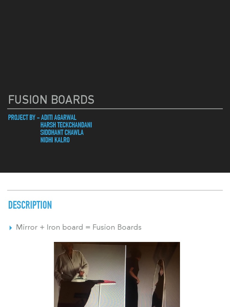 Fusion Boards: Project by - Aditi Agarwal Harsh Teckchandani Siddhant ...