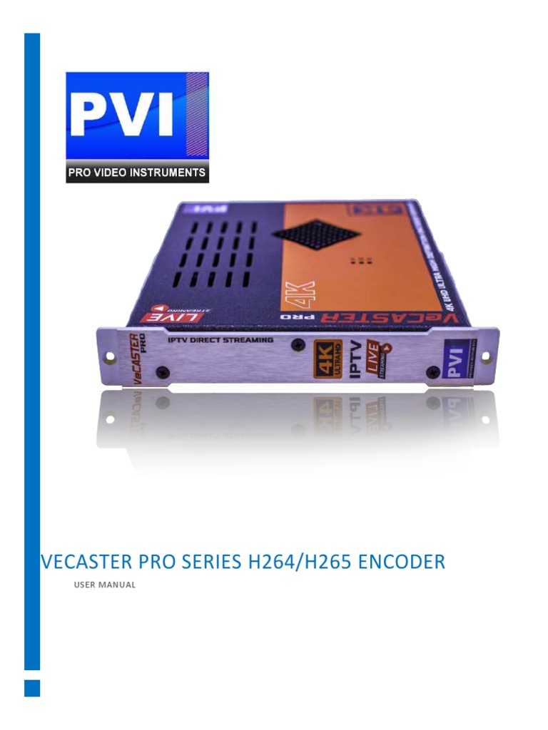 Vecaster Series Manual | PDF | Streaming Media | Hdmi
