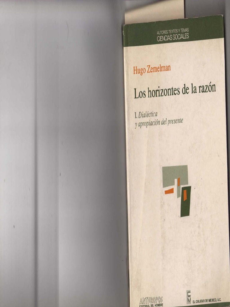 Horizontes de La Razon I - Hugo Zemelman | PDF