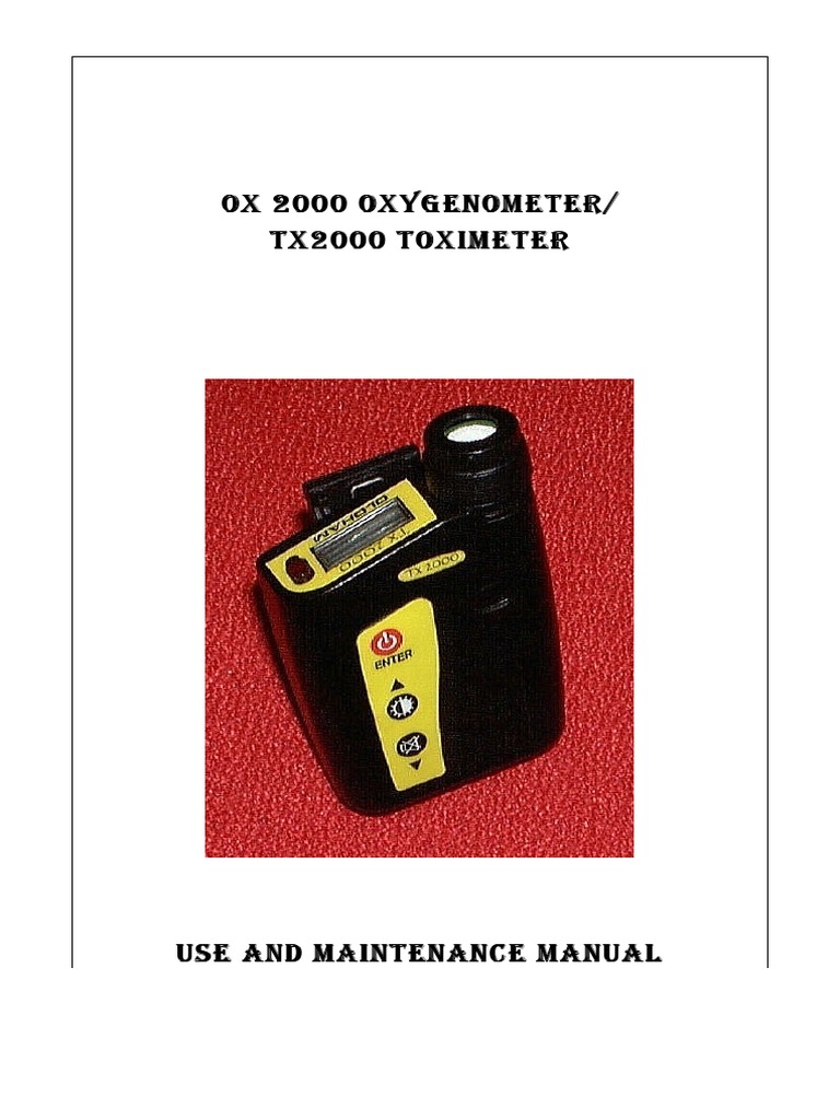 Use and Maintenance Manual for the OLDHAM OX 2000 Oxygenometer/TX2000 ...