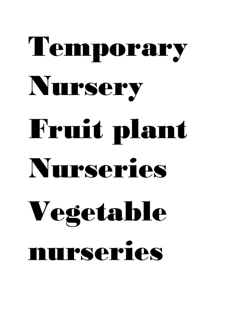 Temporary Nursery Fruit Plant Nurseries Vegetable Nurseries | PDF