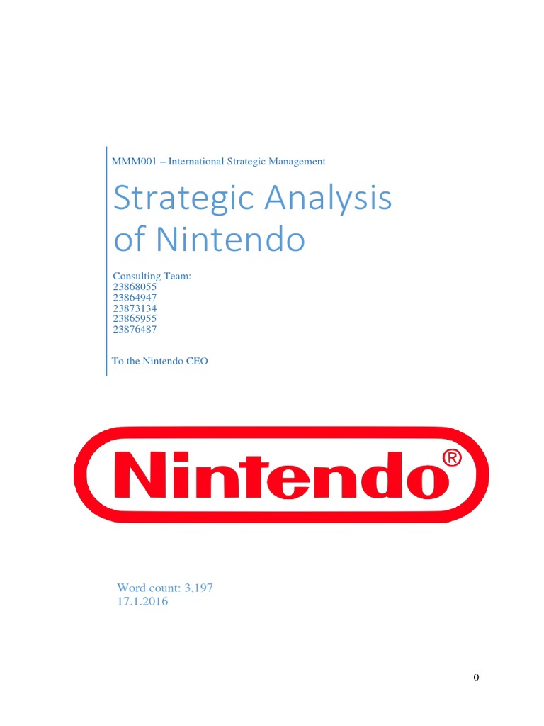 Strategic Analysis of Nintendo: MMM001 - International Strategic ...