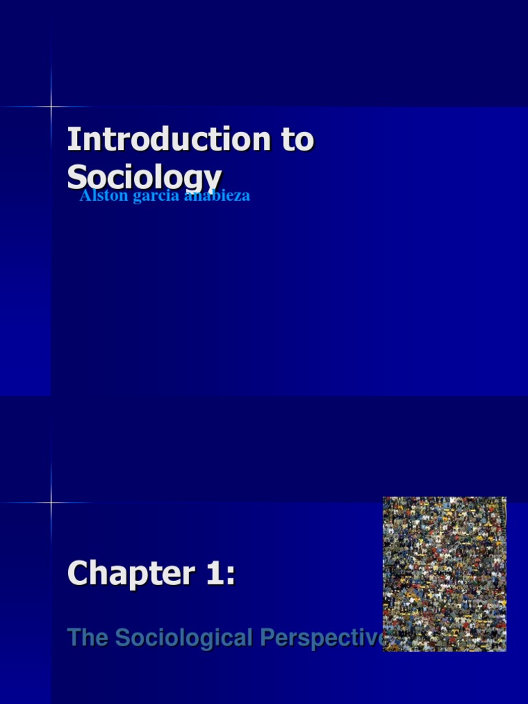 Introduction To Sociology: Alston Garcia Anabieza | PDF | Sociology ...