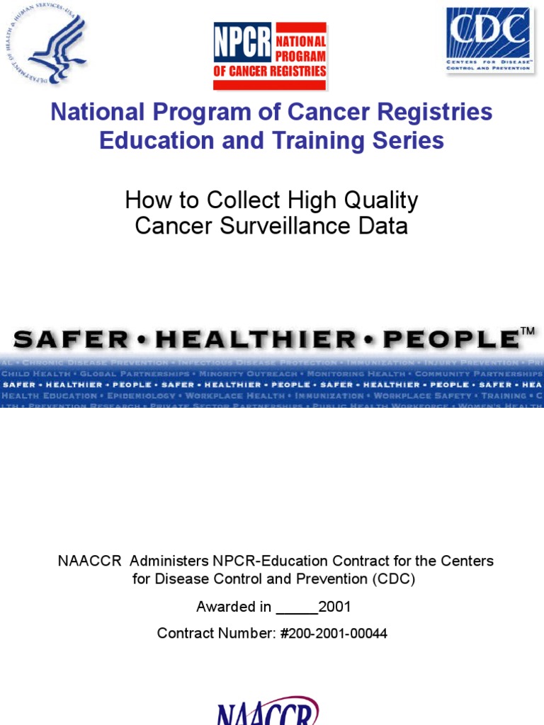 National Program of Cancer Registries Education and Training Series ...