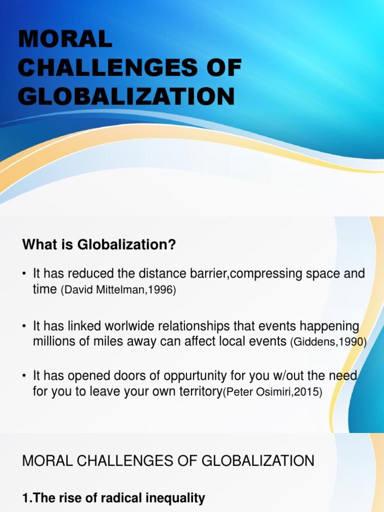 Moral Challenges of Globalization | PDF | Value (Ethics) | Globalization