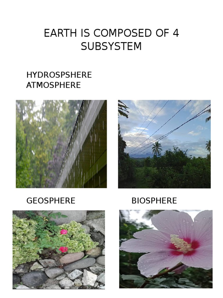 Earth Is Composed of 4 Subsystem | PDF | Atmosphere | Earth