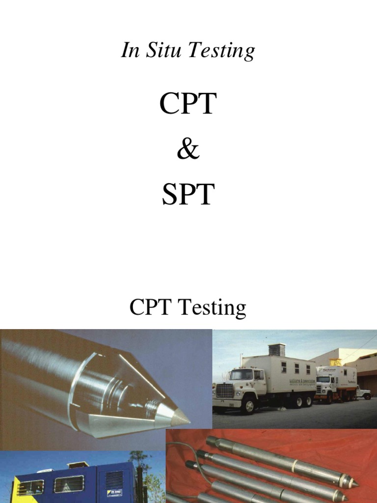 In Situ Testing: CPT & SPT | PDF | Nature | Mechanical Engineering