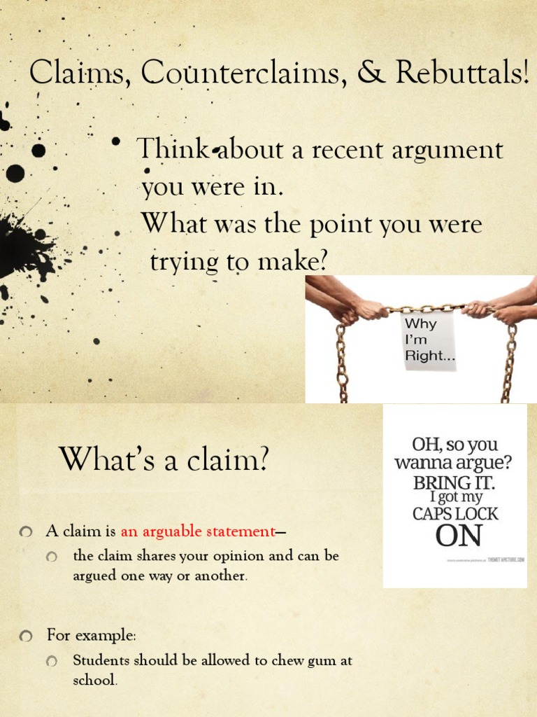 Claims, Counterclaims, Rebuttals | PDF | Epistemology | Cognition
