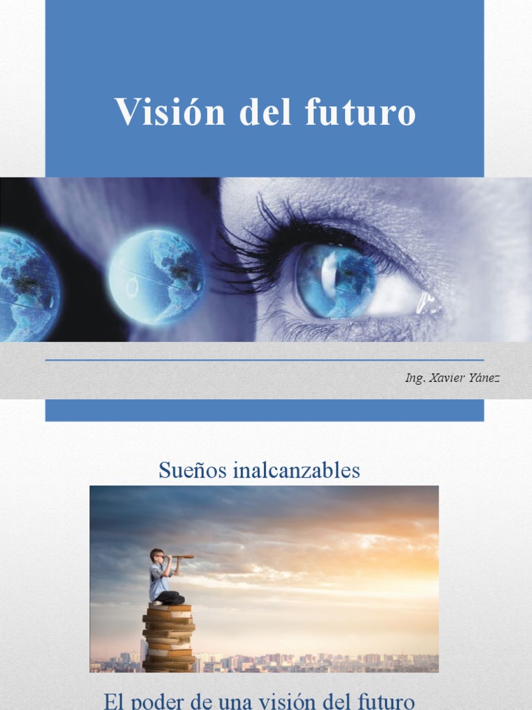 Visión Positiva del Futuro | PDF | Crecimiento personal y profesional