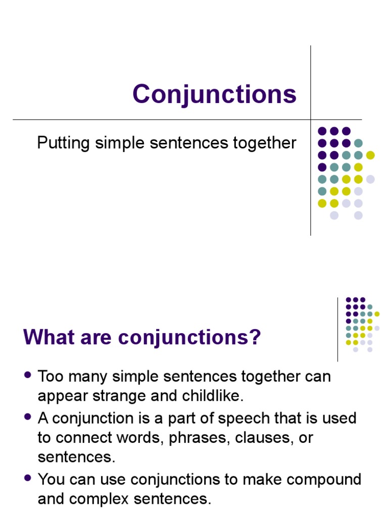 Conjunctions & Sentence Types Presentation | PDF | Sentence (Linguistics) | Semantics