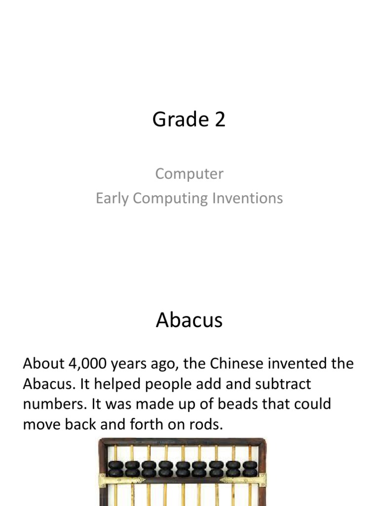 Grade 2: Computer Early Computing Inventions | PDF
