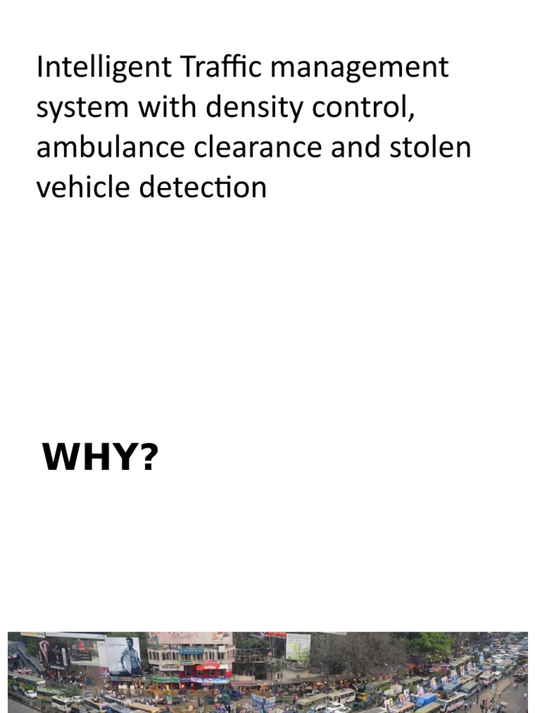 Intelligent Traffic Management System With Density Control, Ambulance ...