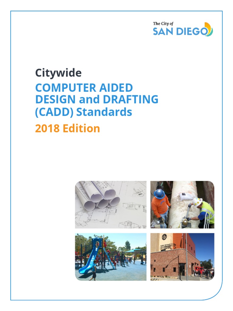 City Computer Aided Design and Drafting Cadd Standards 2018 Edition | PDF | Computer Aided ...