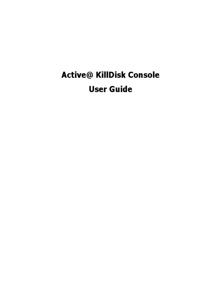 Active@ Killdisk Console User Guide | PDF | Computer File | Booting