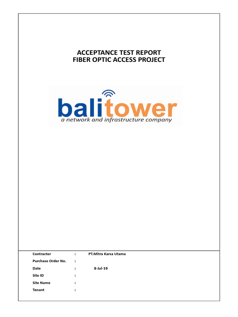 Acceptance Test Report for Fiber Optic Access Project at Site ID 0 ...