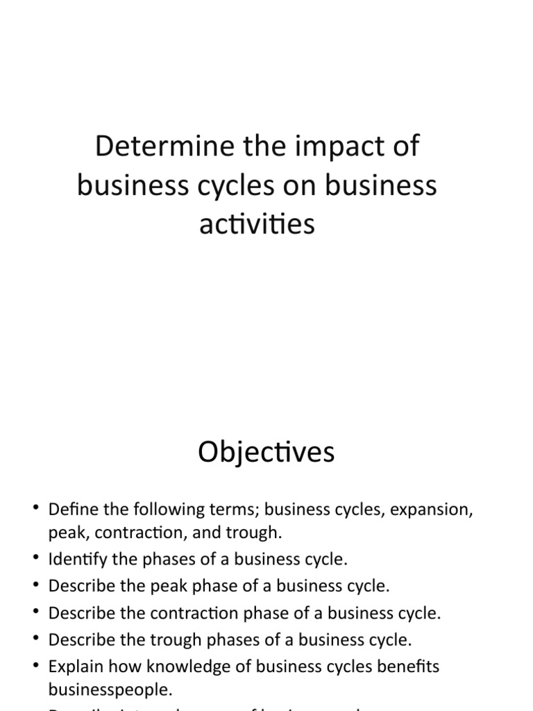 Determine The Impact of Business Cycles On Business Activities | PDF ...
