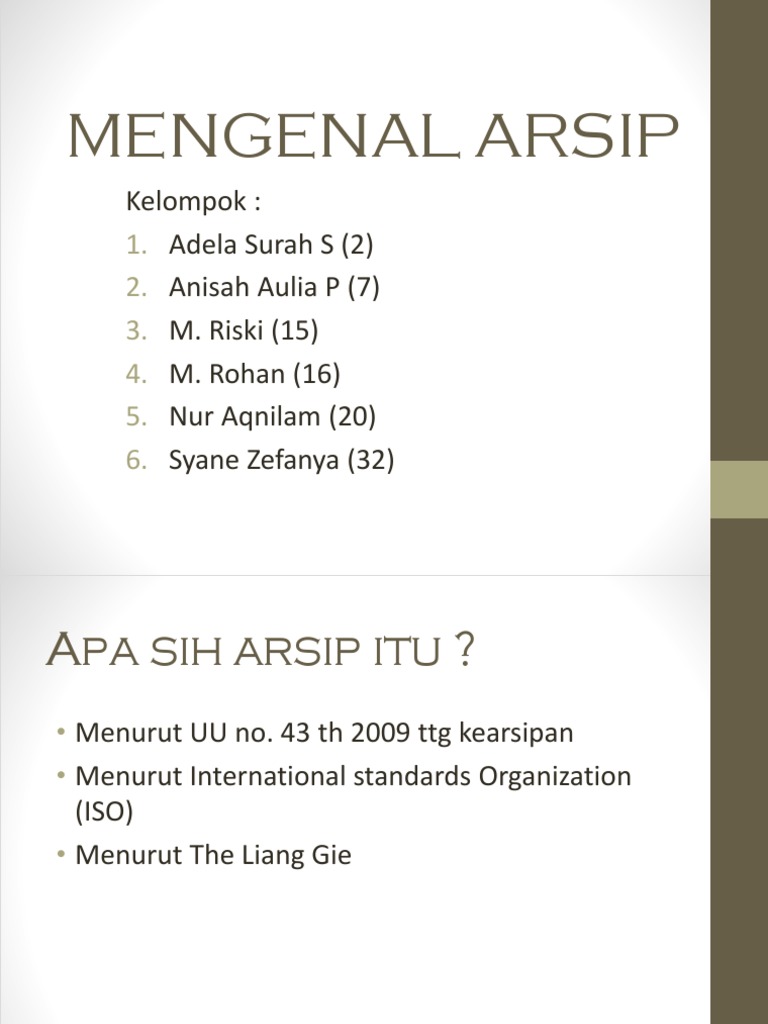 Mengenal Arsip: Definisi, Fungsi, Jenis | PDF