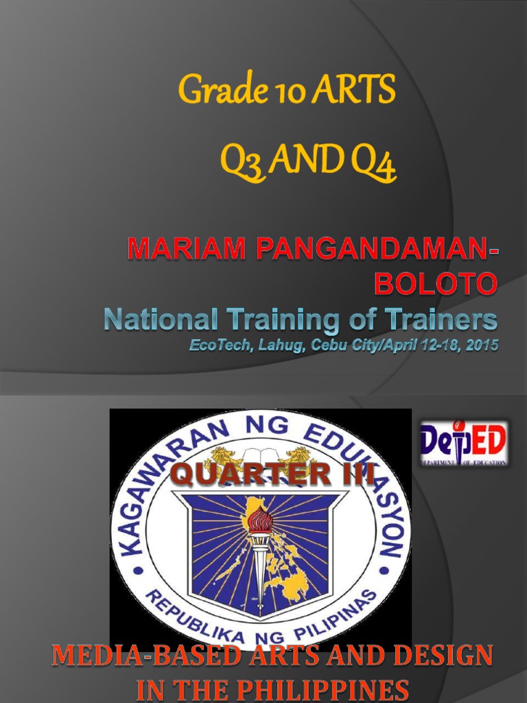 Grade 10 ARTS Q3 and Q4 | PDF | Animation