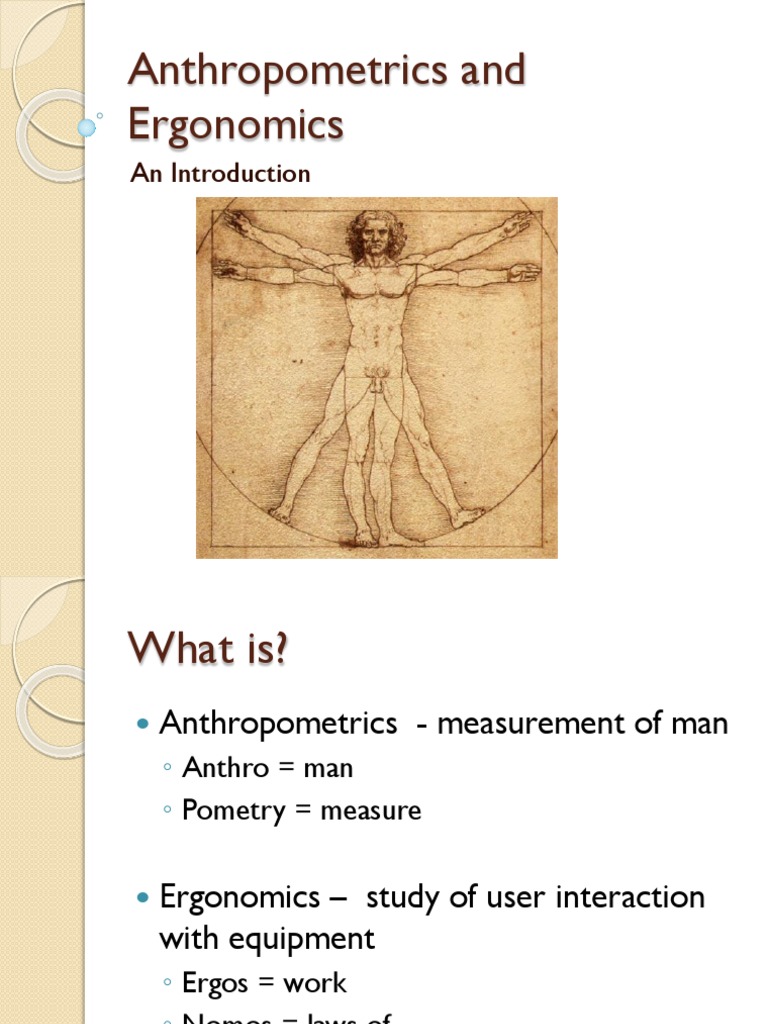 Anthropometrics & Ergonomics | PDF | Anthropometry | Human Factors And ...