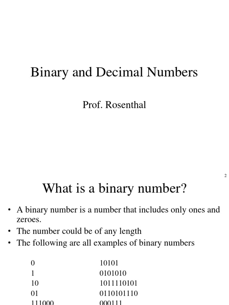 Binary and Decimal Numbers: Prof. Rosenthal | PDF | Ebcdic | Bit