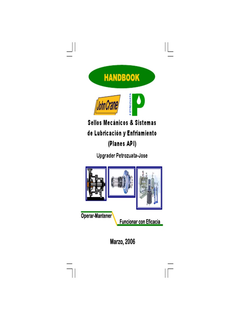 Handbook Sellos Mecánicos y Planes API Petrozuata. | Aluminio | Bomba