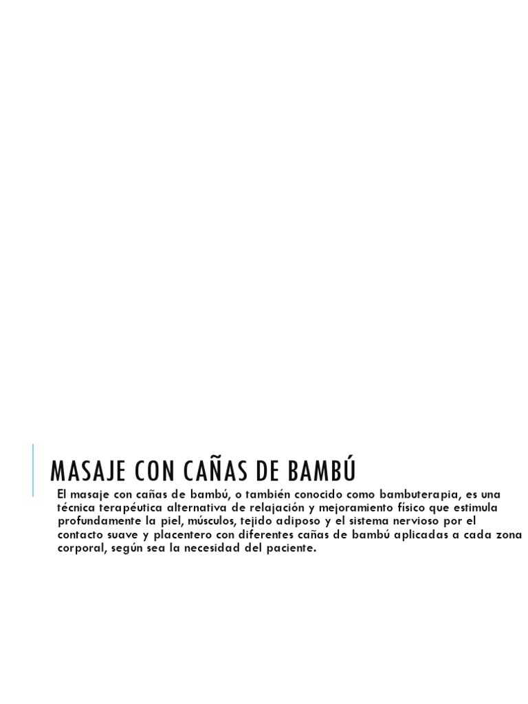 Beneficios del Masaje con Cañas de Bambú | PDF | Masaje | Tratamientos ...