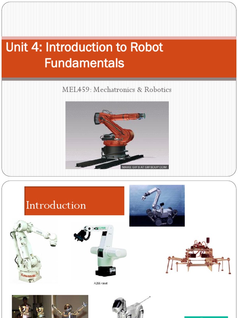 Unit 4: Introduction To Robot Fundamentals: MEL459: Mechatronics & Robotics | Download Free PDF ...