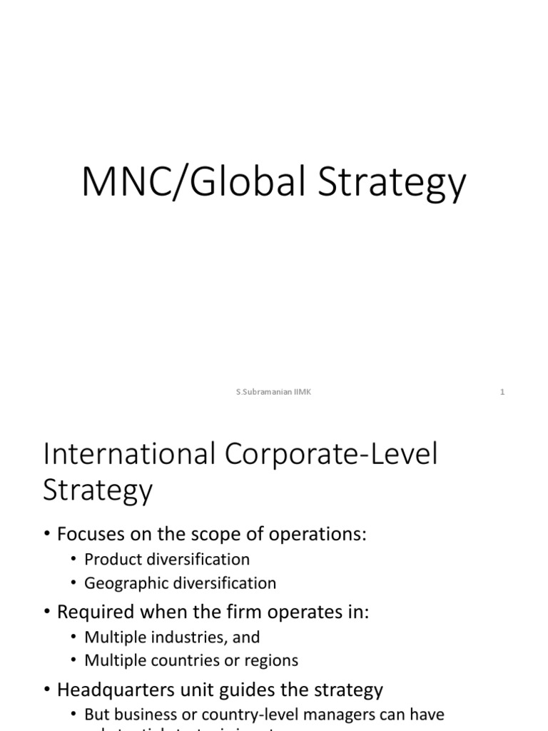 MNC/Global Strategy: S.Subramanian IIMK 1 | PDF | Competition ...
