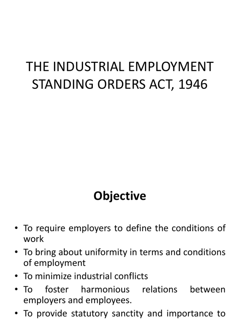 The Industrial Employment Standing Orders Act, 1946 | PDF | Employment ...