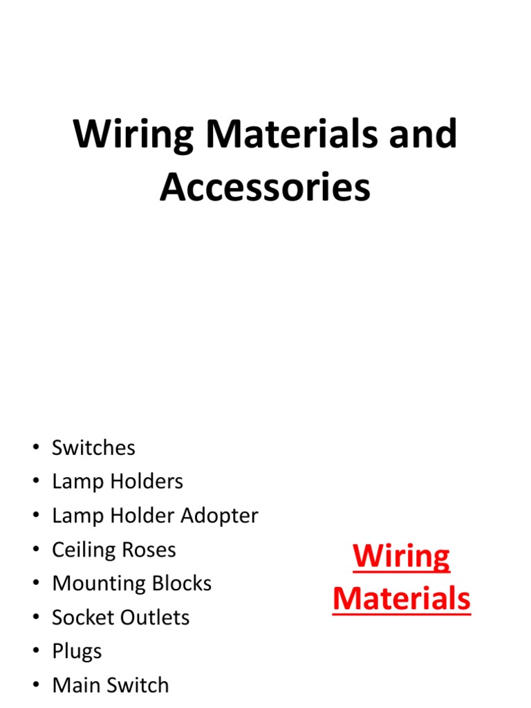 Essential Wiring Materials and Accessories | PDF | Switch | Electrical ...