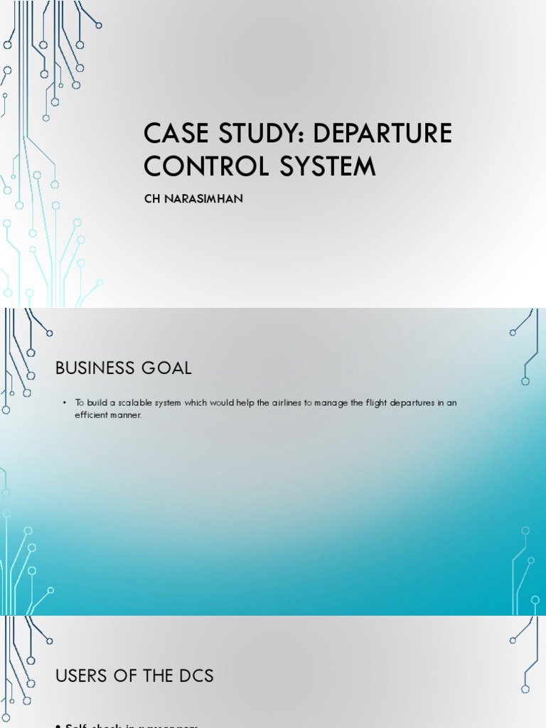 Case Study: Departure Control System: CH Narasimhan | PDF ...