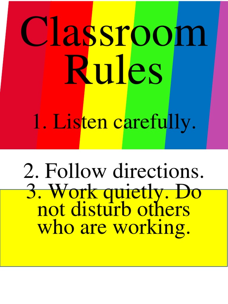 Classroom Rules: 1. Listen Carefully | PDF