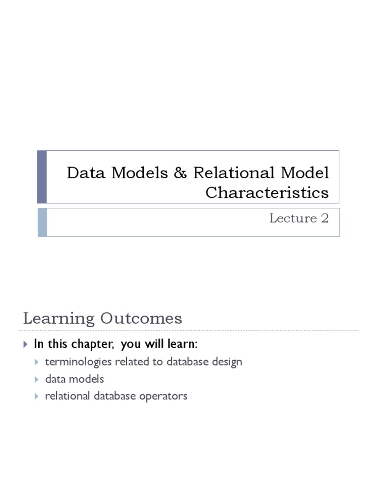 Lec2-Relational Data Model PDF | PDF | Relational Database | Data Model