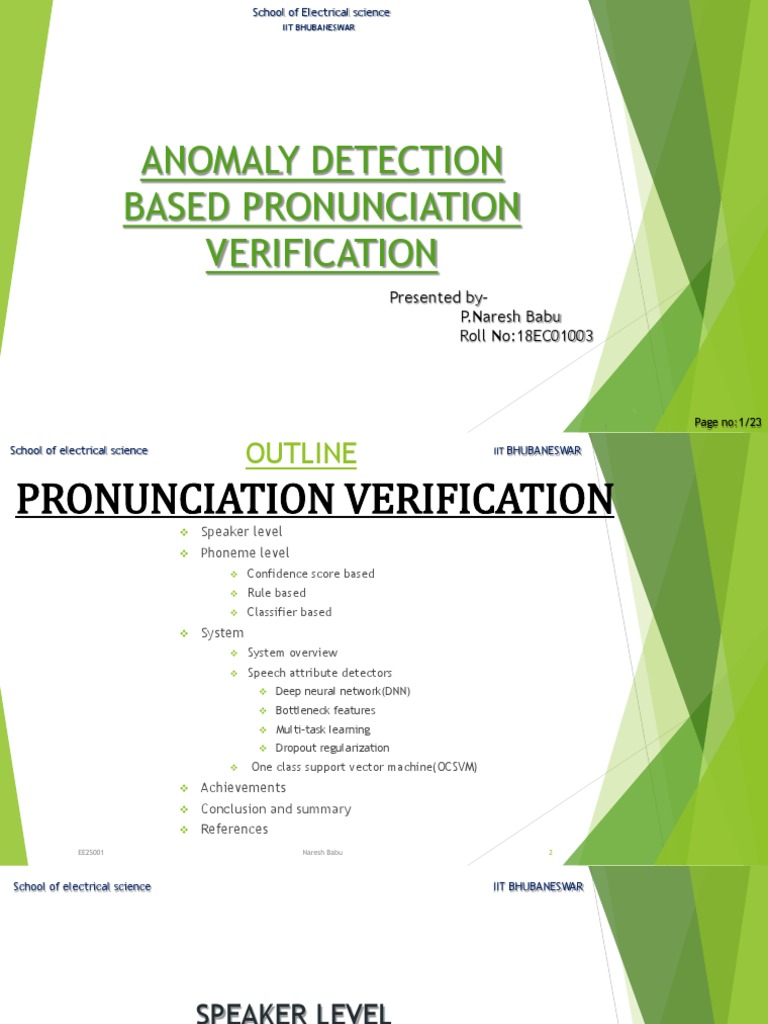 Anomaly Detection Based Pronunciation Verification Presented By P Naresh Babu Roll No 18ec01003