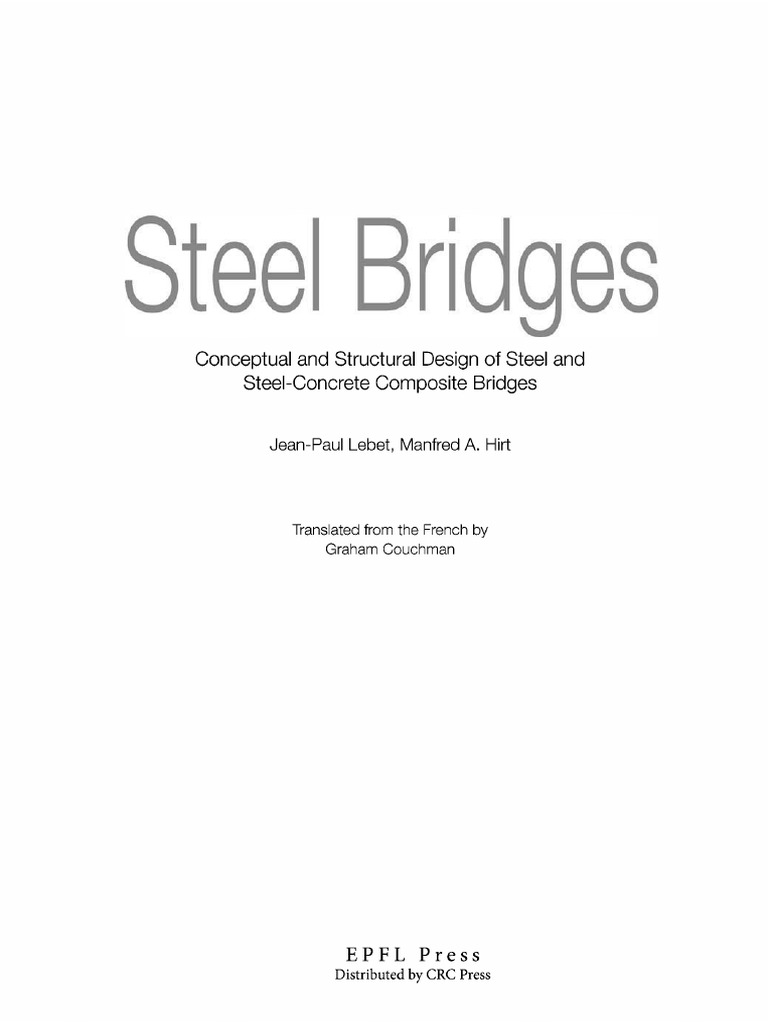Steel Bridges - Conceptual and Structural Design of Steel and Steel ...