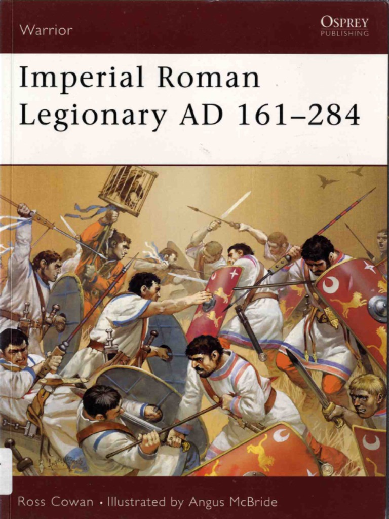 (Warrior 072) Ross Cowan, Angus McBride - Warrior 72 - Imperial Roman ...