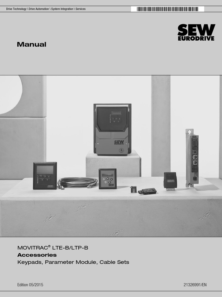 Manual: Movitrac Lte-B/Ltp-B Accessories Keypads, Parameter Module ...